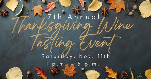 Thanksgiving Wine Tasting | Bigfork | Small Village - Big Adventure